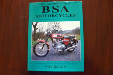 the illustrated history of BSA motorcycles by Roy Bacon - Simons ...